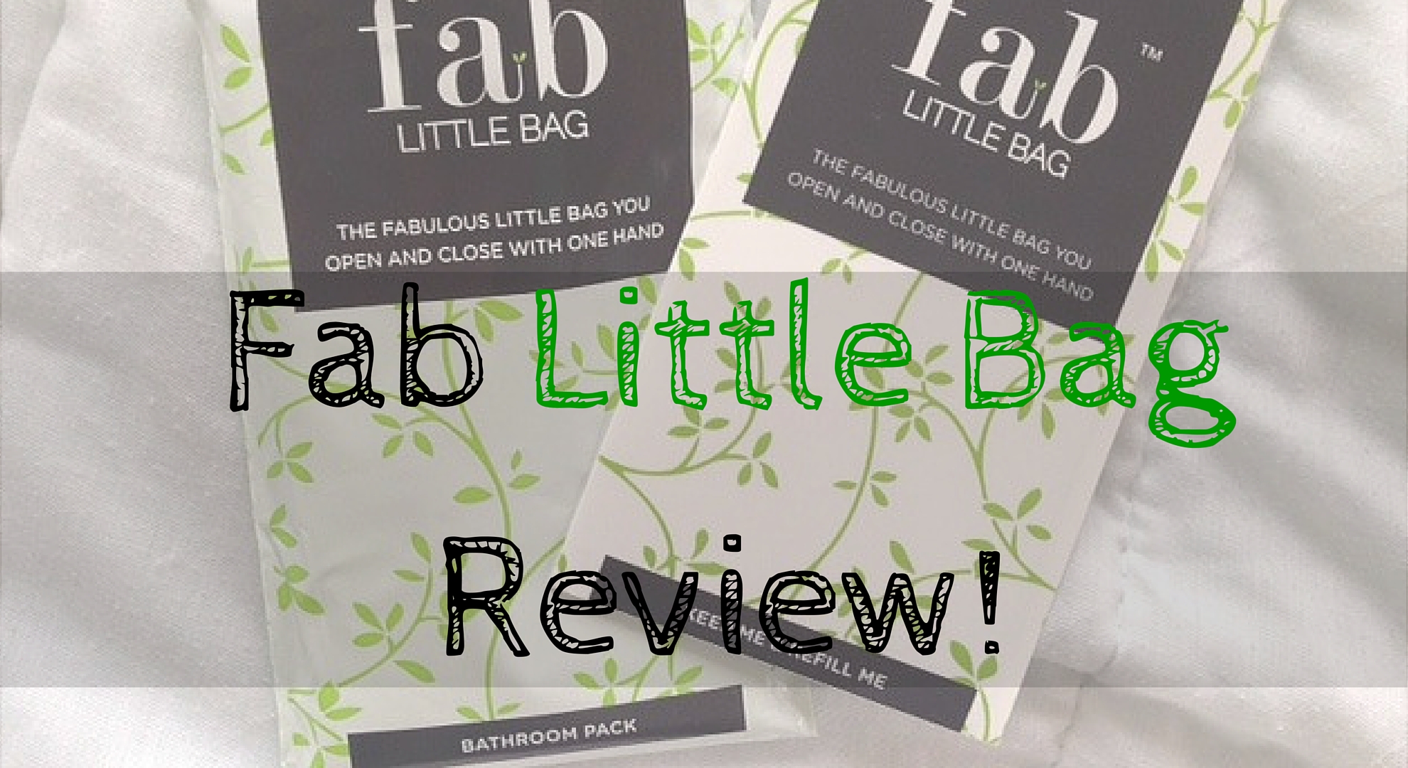 Fab Little Bag Review